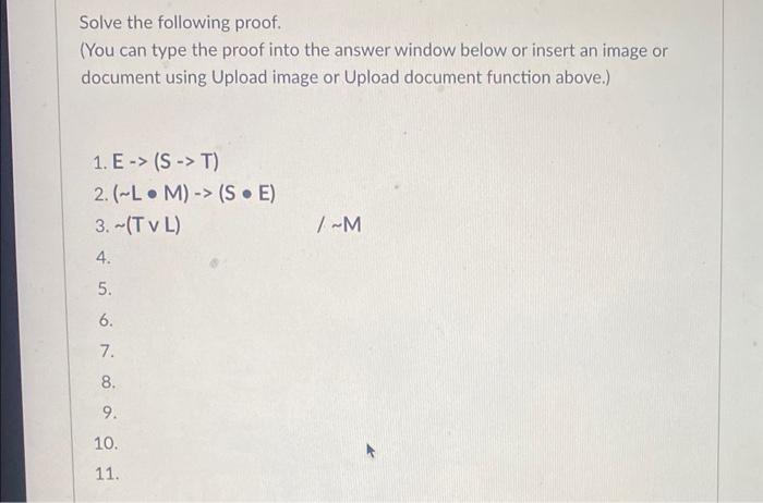 Solved Solve the following proof. (You can type the proof | Chegg.com