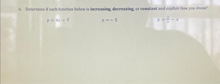 Solved 6. Determine if each function below is increasing | Chegg.com