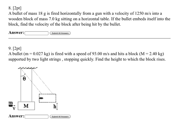 Solved 8. [2pt] A bullet of mass 18 g is fired horizontally | Chegg.com