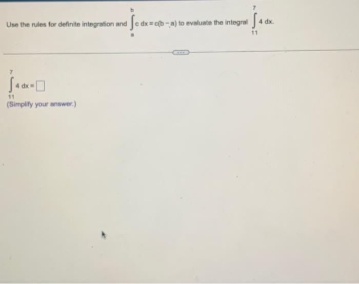 Solved Use the rules for definite integration and | Chegg.com