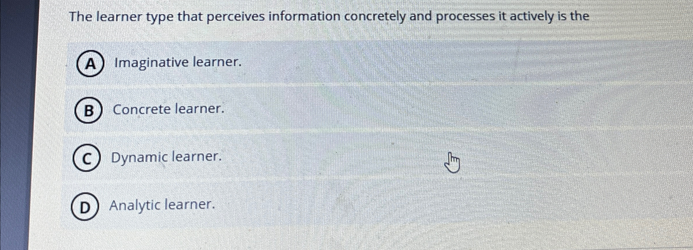 Solved The learner type that perceives information | Chegg.com