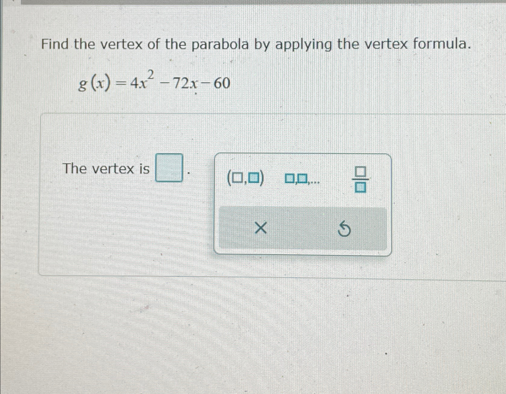 Solved Find the vertex of the parabola by applying the | Chegg.com