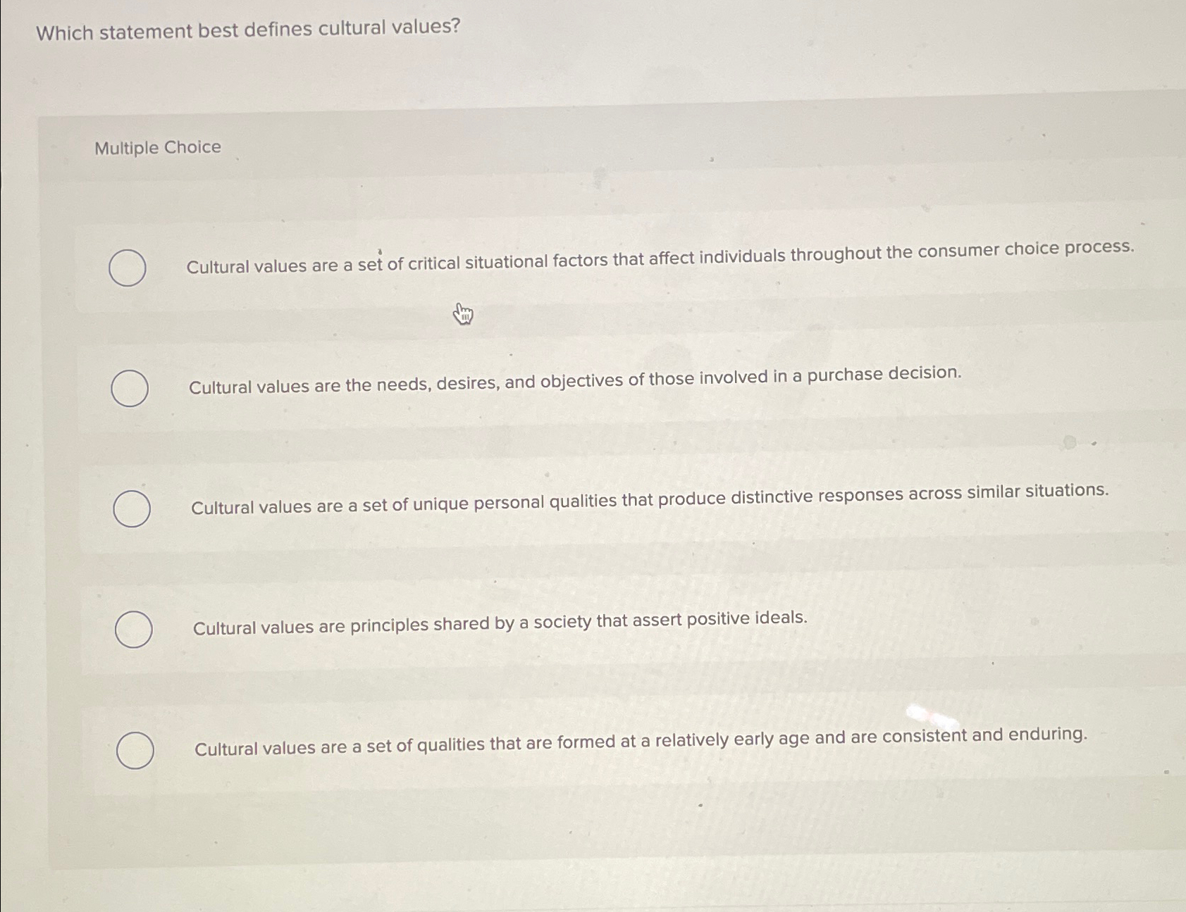 Solved Which statement best defines cultural values?Multiple | Chegg.com