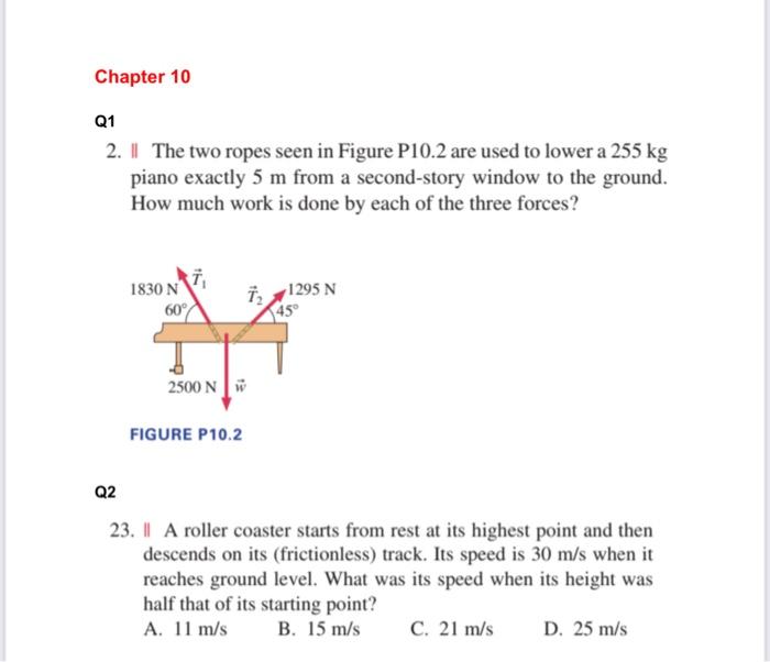 Solved Q1 2. II The two ropes seen in Figure P10.2 are used | Chegg.com