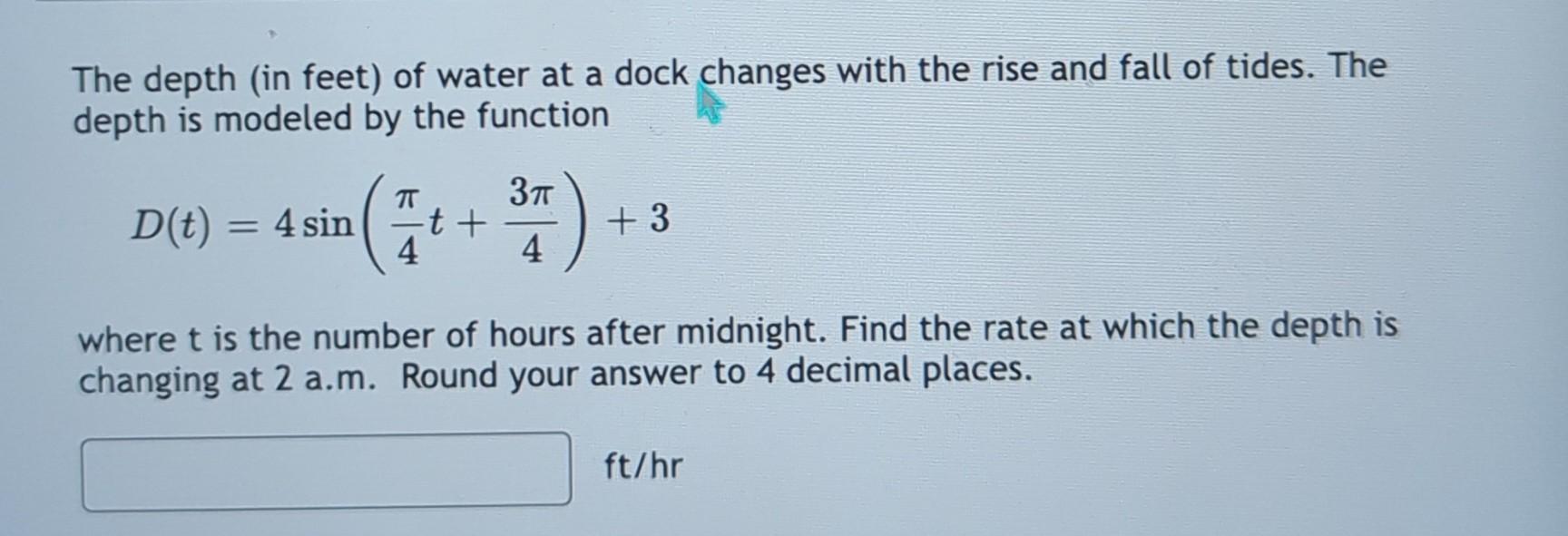 Solved The depth (in feet) of water at a dock changes with | Chegg.com