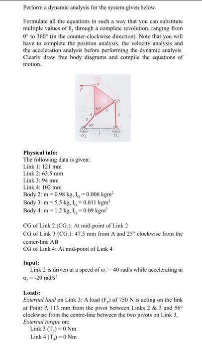 Perform a dynamic analysis for the system given | Chegg.com