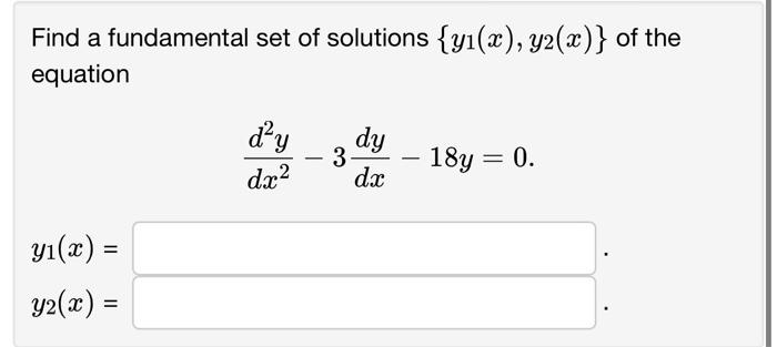Solved Find a fundamental set of solutions {y1(x),y2(x)} of | Chegg.com