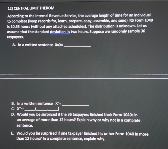 Solved 12] CENTRAL LIMIT THEROM According to the Internal | Chegg.com