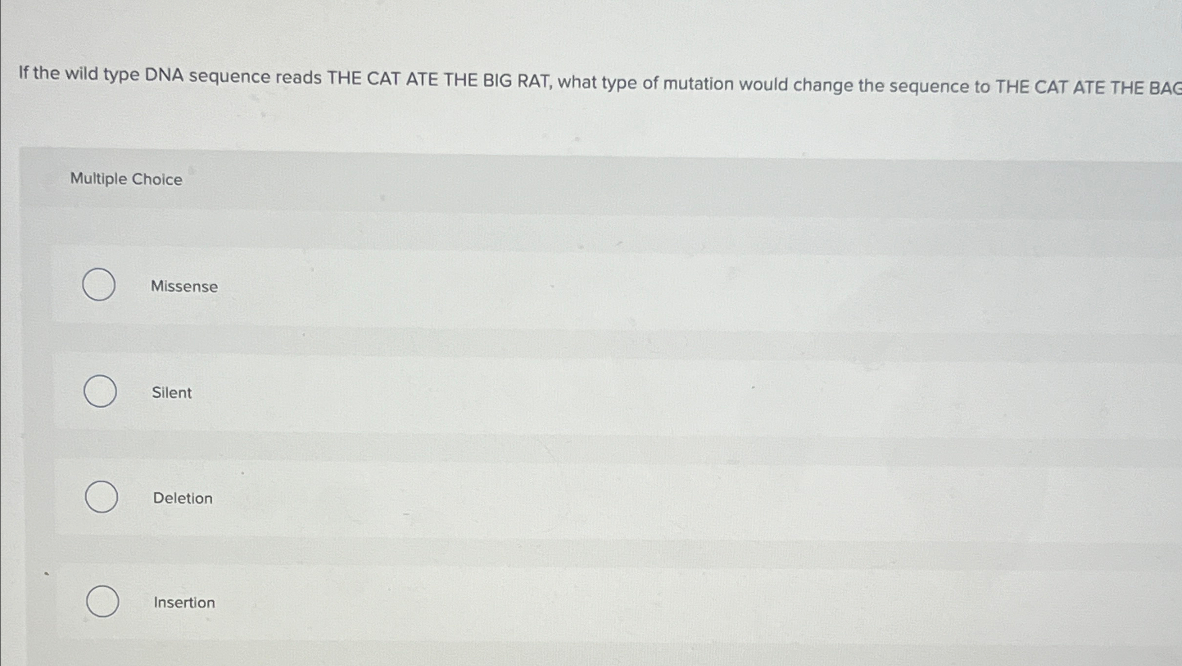 Solved If the wild type DNA sequence reads THE CAT ATE THE | Chegg.com