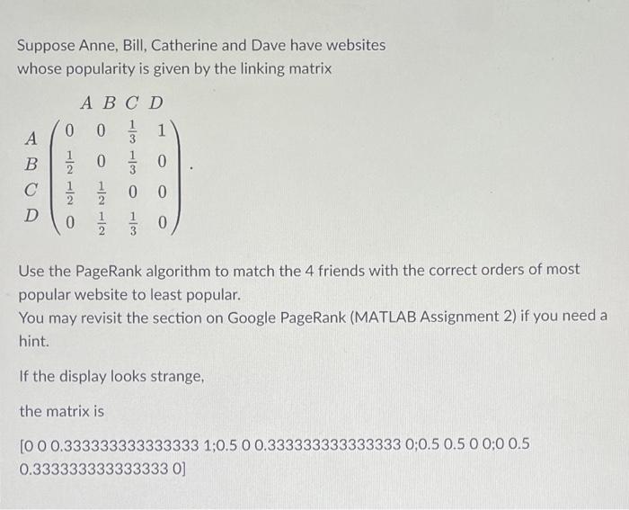 Solved Suppose Anne, Bill, Catherine and Dave have websites | Chegg.com