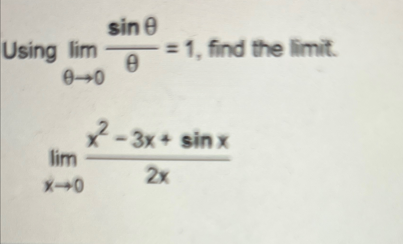 Solved Using limθ→0sinθθ=1, ﻿find the | Chegg.com