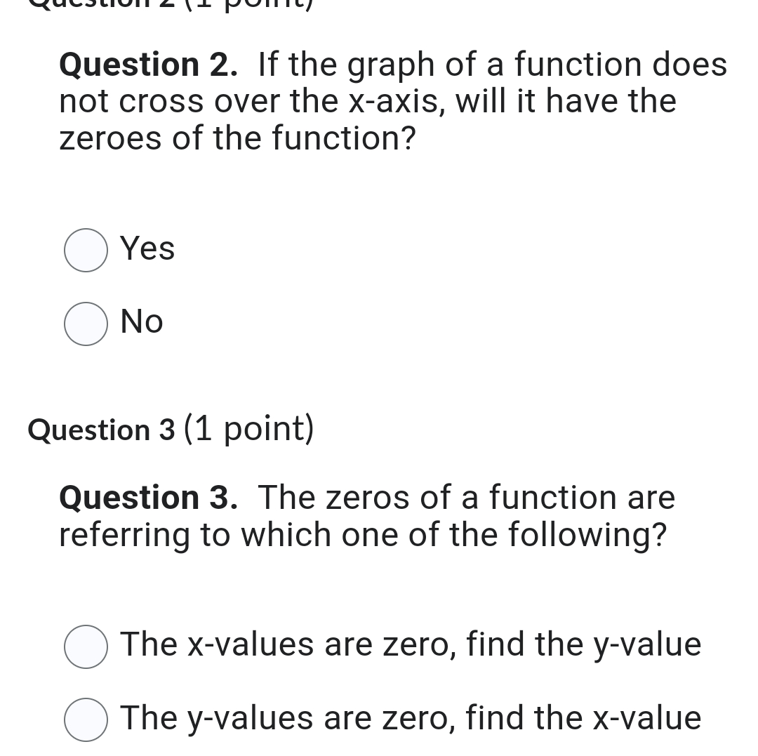 Solved Question 2. ﻿If the graph of a function does not | Chegg.com