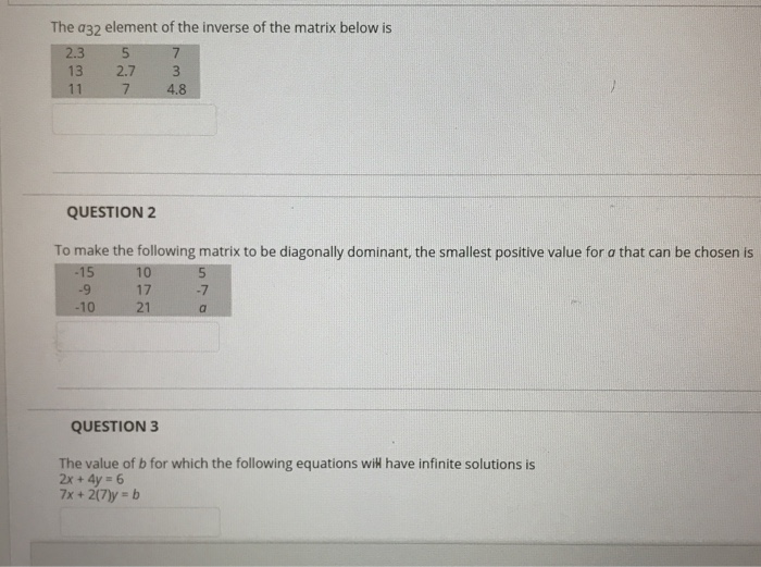 Solved The a32 element of the inverse of the matrix below is | Chegg.com