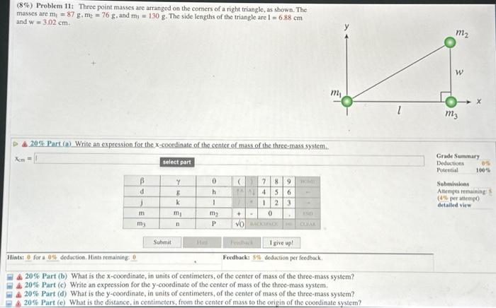 Solved (8\%) Problem 11: Three point masses are arranged on | Chegg.com