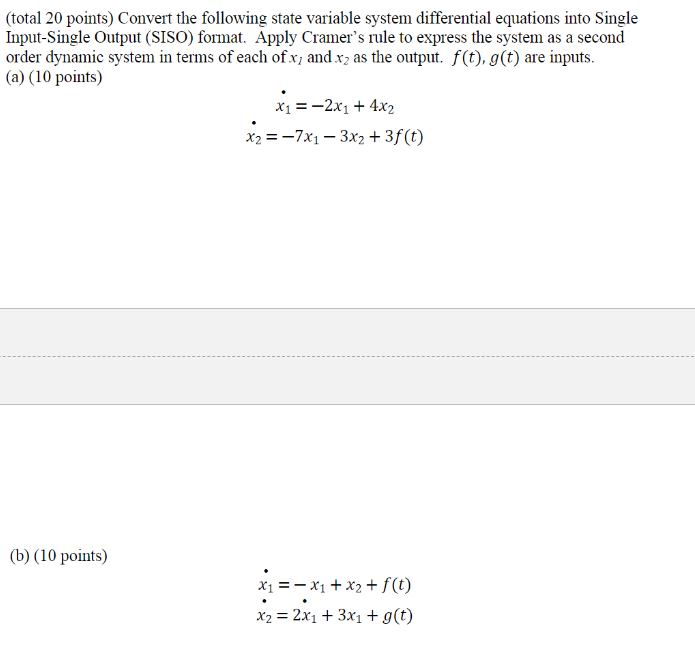 Solved (total 20 ﻿points) ﻿Convert the following state | Chegg.com