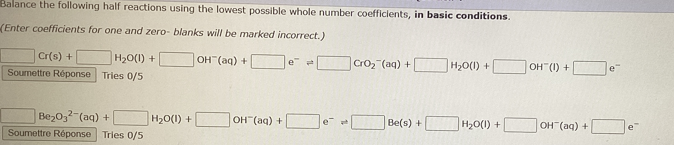 Solved Balance the following half reactions using the lowest | Chegg.com