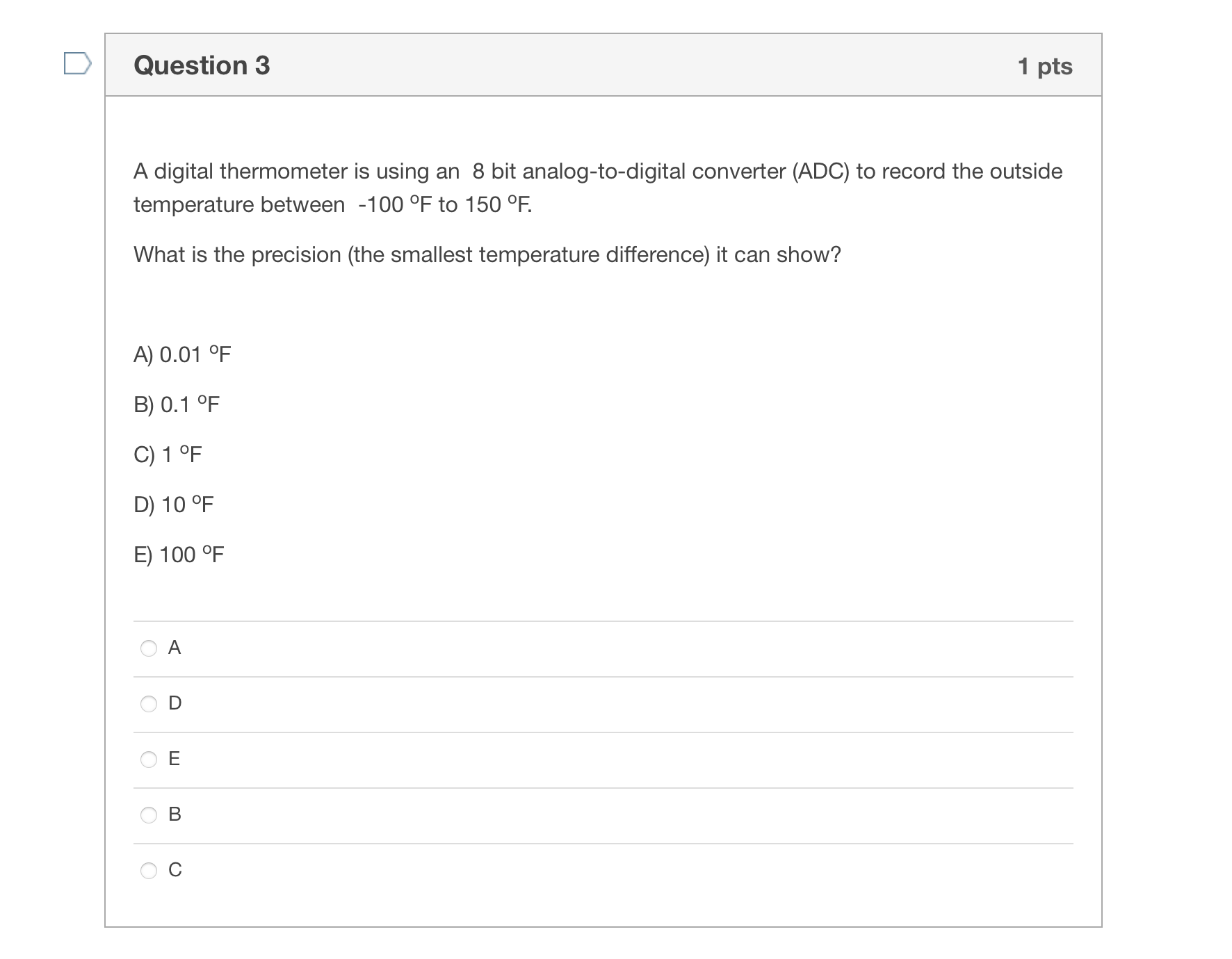 Solved Question 3A digital thermometer is using an 8 ﻿bit | Chegg.com