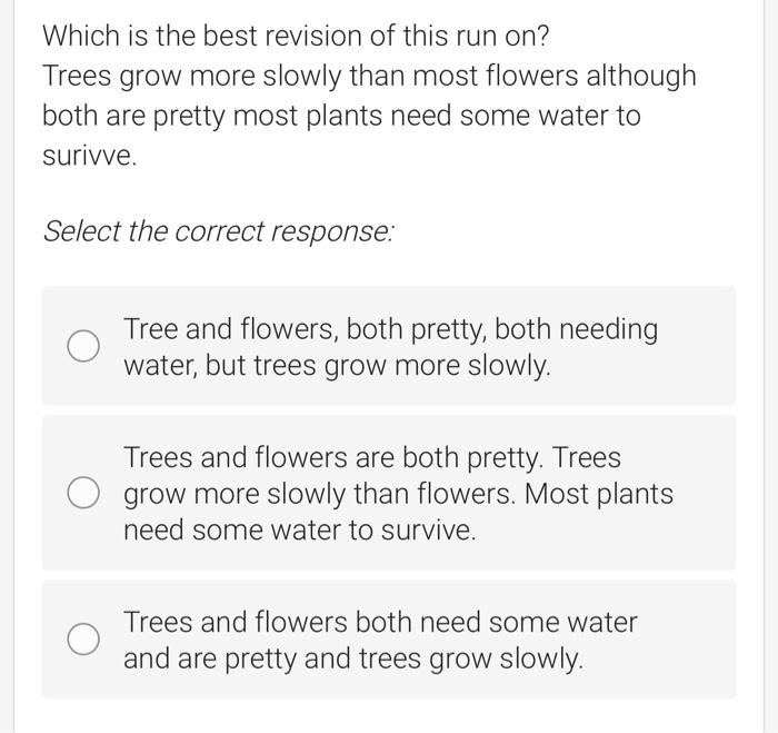 Which is the best revision of this run on? Trees grow | Chegg.com