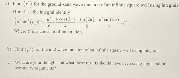 Solved a) Find (x?) for the ground-state wave function of an | Chegg.com