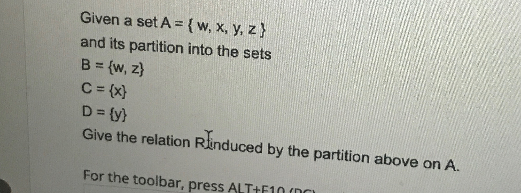 Solved Given a set A={w,x,y,z} ﻿and its partition into the | Chegg.com