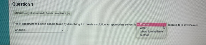 Solved Question 1 Status: Not yet answered Points possible | Chegg.com