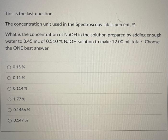 Solved This is the last question. The concentration unit | Chegg.com
