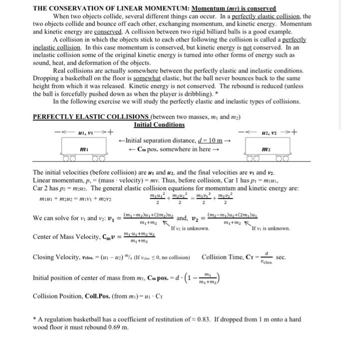 Solved THE CONSERVATION OF LINEAR MOMENTUM: Momentum (my) is | Chegg.com