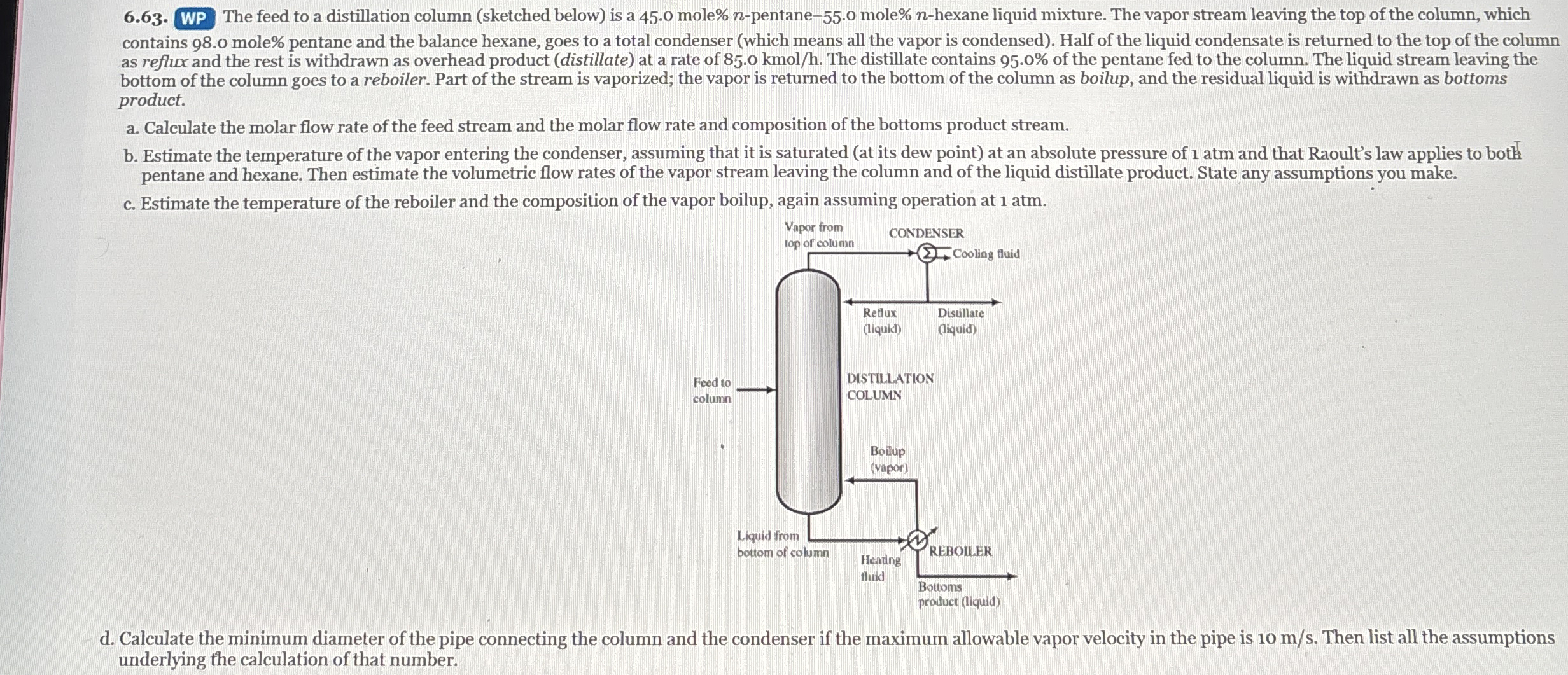 Solved 6.63. ﻿WP The feed to a distillation column (sketched | Chegg.com