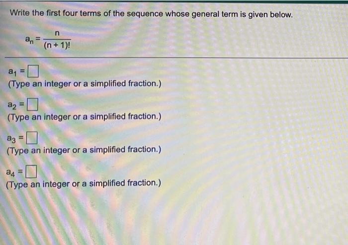 Solved Write the first five terms of the geometric sequence | Chegg.com