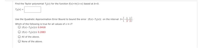 Solved Find the Taylor polynomial Tx(x) for the function | Chegg.com