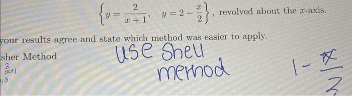 Solved {y=x+12,y=2−2x}, revolved about the x-axis. your | Chegg.com