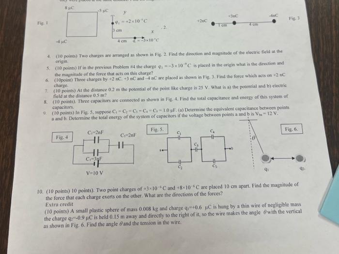 Solved 4. (10 points) Two charges are arranged as shown in | Chegg.com