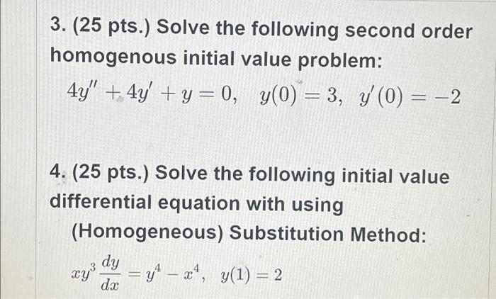 Solved 3. (25 pts.) Solve the following second order | Chegg.com