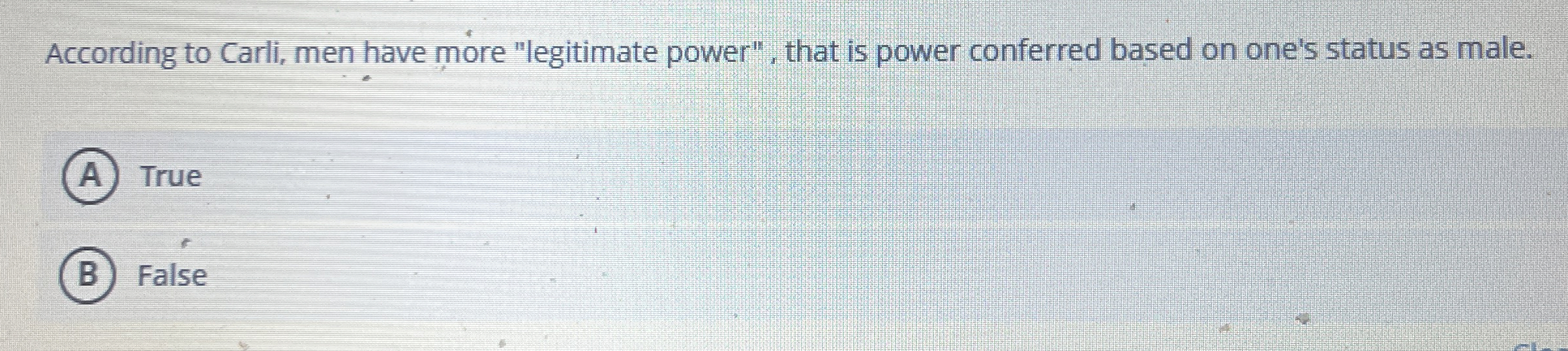 Solved According to Carli, men have more "legitimate power", | Chegg.com