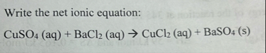 Solved Write the net ionic | Chegg.com