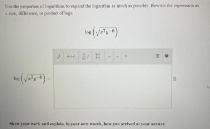Solved Use the properties of logarithms to expand the | Chegg.com