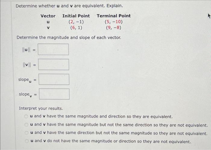 Solved Determine whether u and v are equivalent. Explain. | Chegg.com