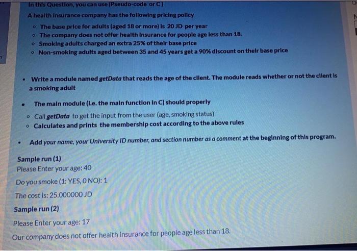 Solved In This Question You Can Use Pseudo Code Or C A 9540