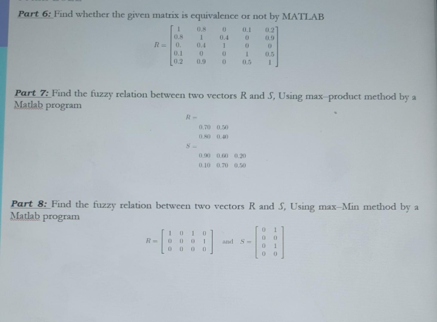 Solved Part 1: Find whether the given matrix is reflexive or | Chegg.com