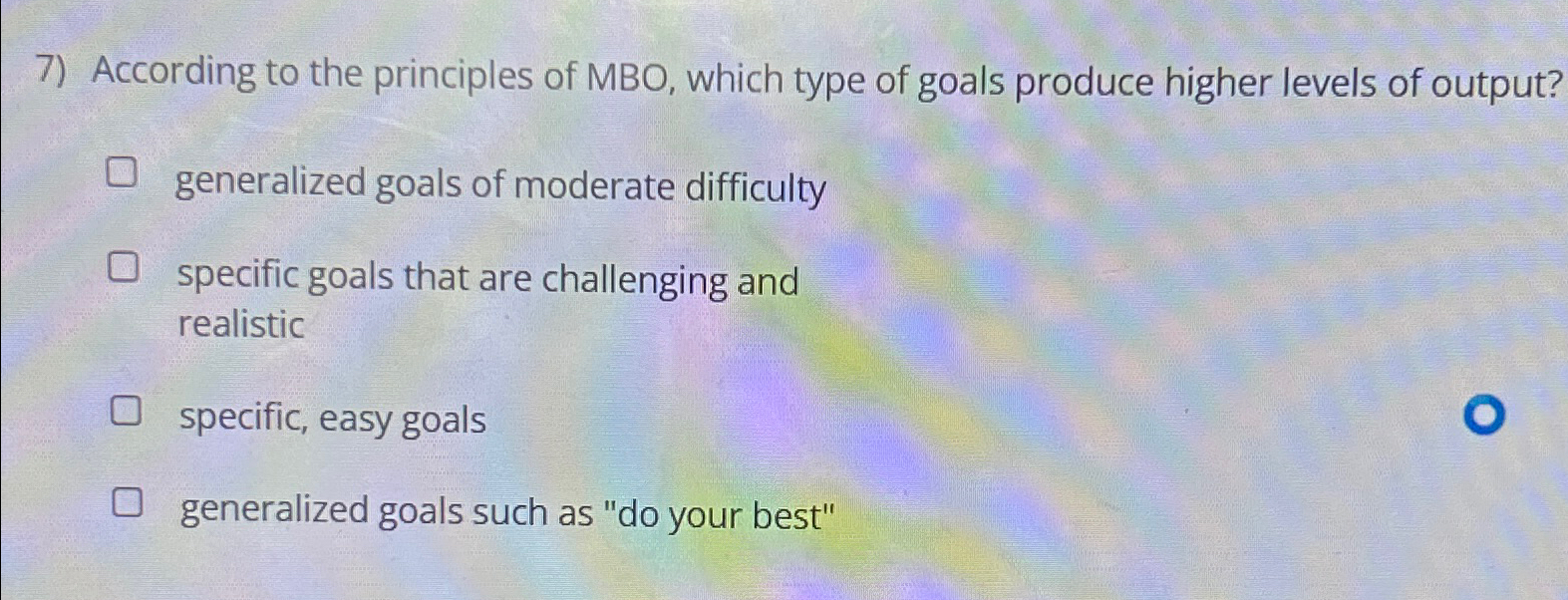 Solved According to the principles of MBO, which type of | Chegg.com