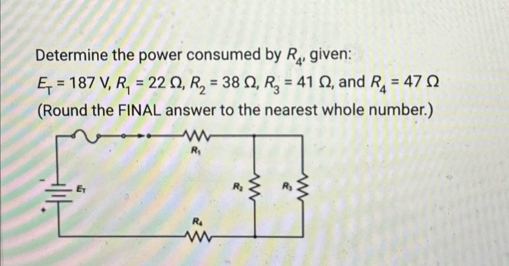 Solved Determine the power consumed by R4, | Chegg.com