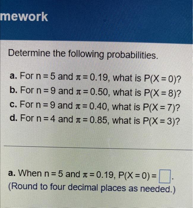 [Solved]: Determine the following probabilities. a. For