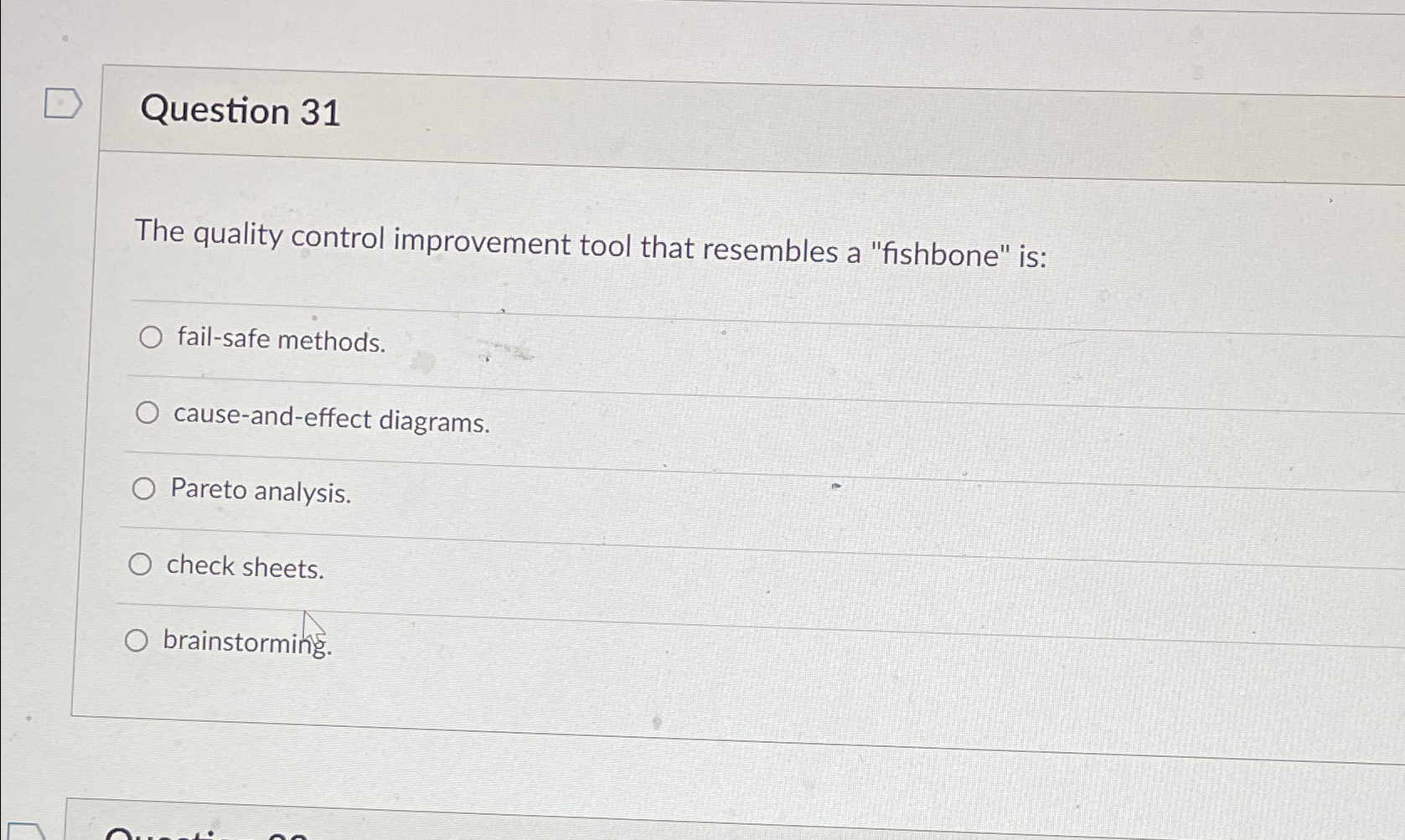 Solved Question 31The quality control improvement tool that | Chegg.com