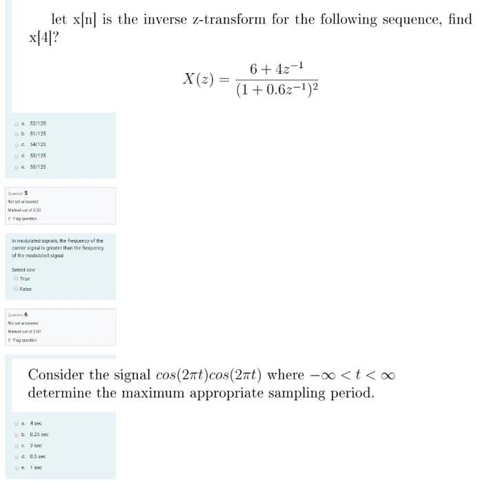 Solved let x[n] is the inverse z-transform for the following | Chegg.com