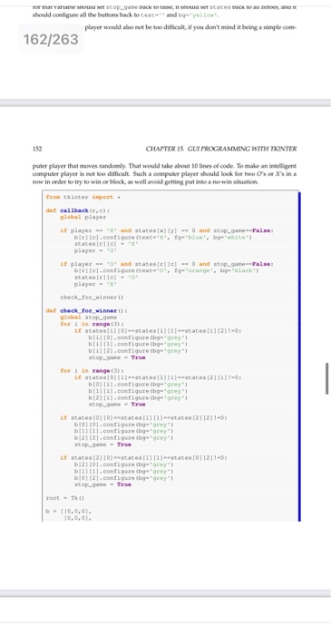 Solved 15.7 Tic-tac-toe Using Tkinter, in only about 20 | Chegg.com