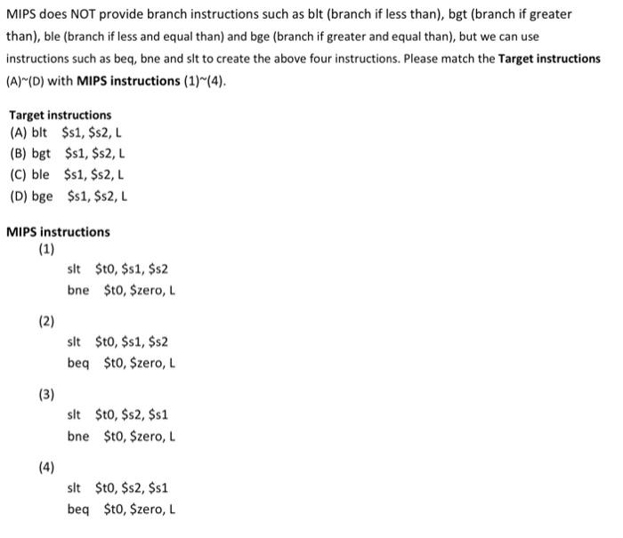 Solved MIPS does NOT provide branch instructions such as blt | Chegg.com Solved MIPS does NOT provide branch instructions such as blt | Chegg.com