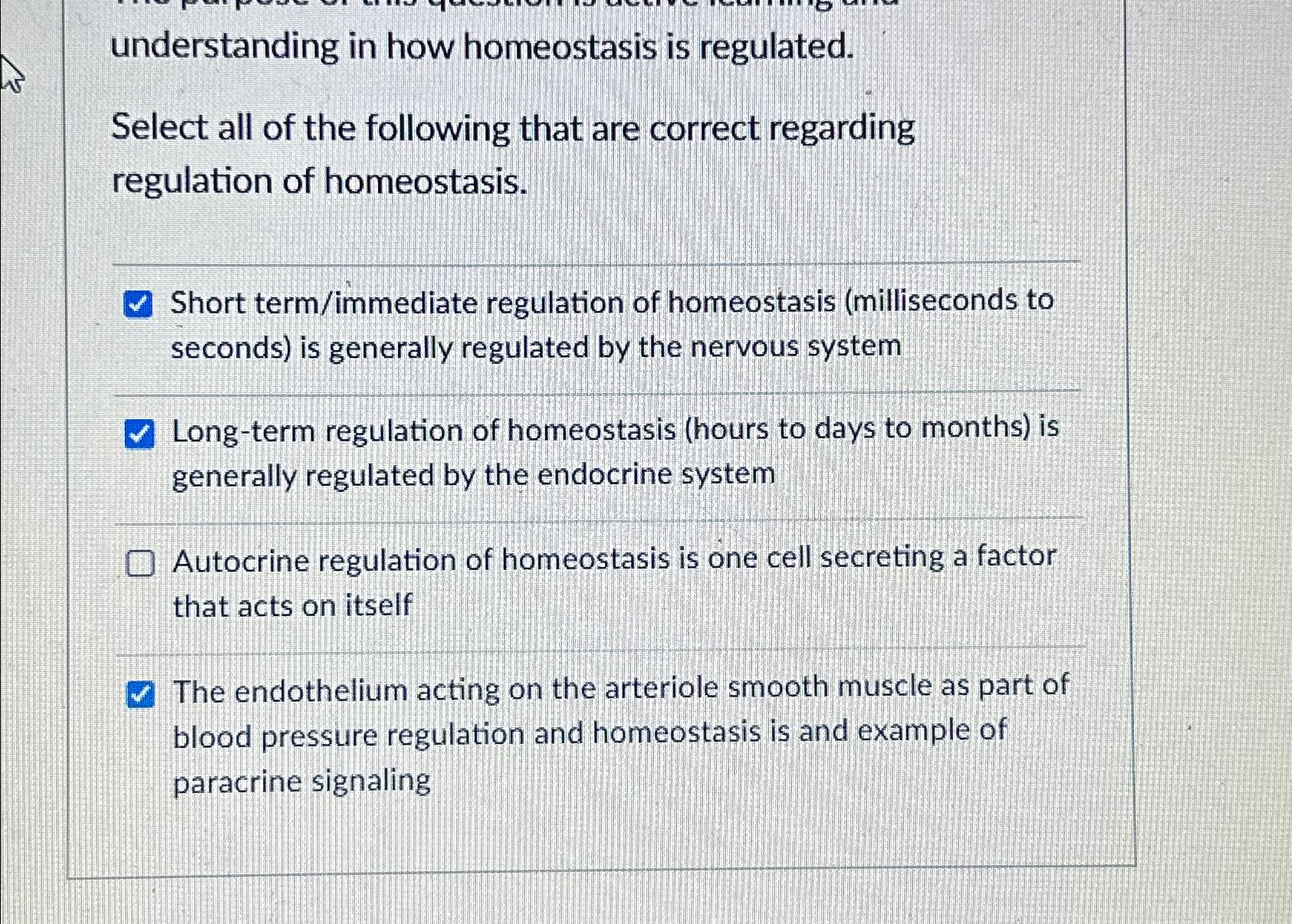 Solved understanding in how homeostasis is regulated.Select | Chegg.com