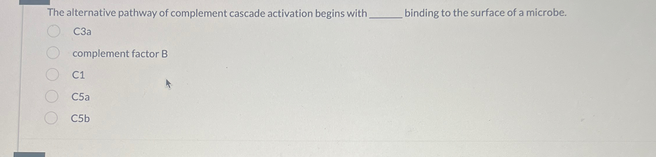 Solved The alternative pathway of complement cascade | Chegg.com