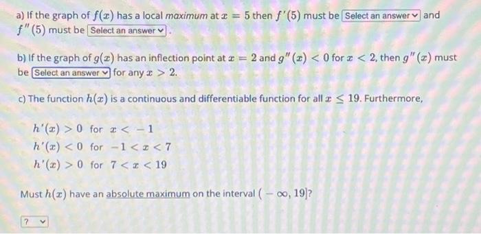 Solved a) If the graph of f(x) has a local maximum at a E 5 | Chegg.com