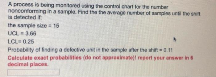 Solved A process is being monitored using the control chart | Chegg.com